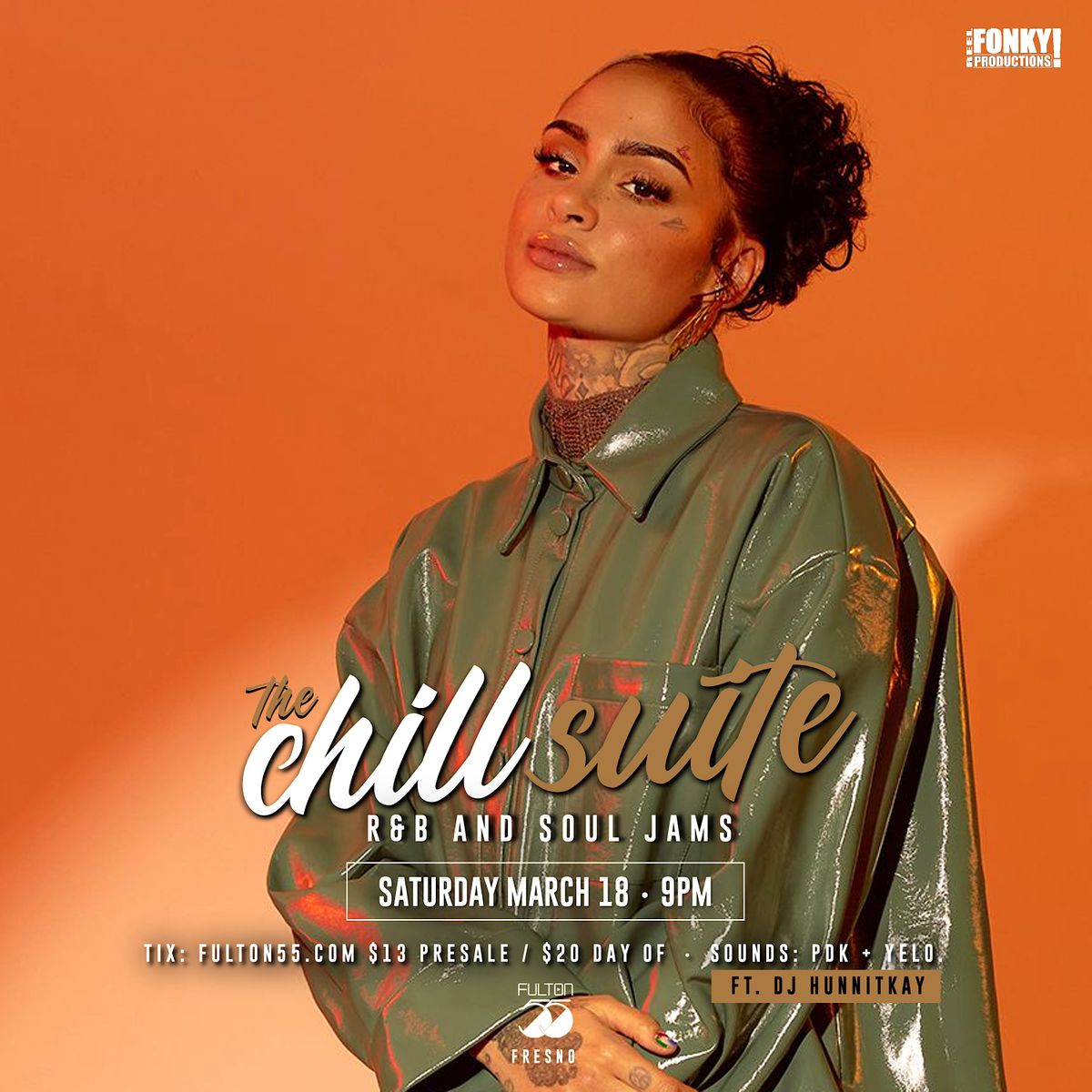The Chill Suite R B And Soul Jams Fulton 55 Fresno March 18 To the-chill-suite-r-b-and-soul-jams-fulton-55-fresno-march-18-to