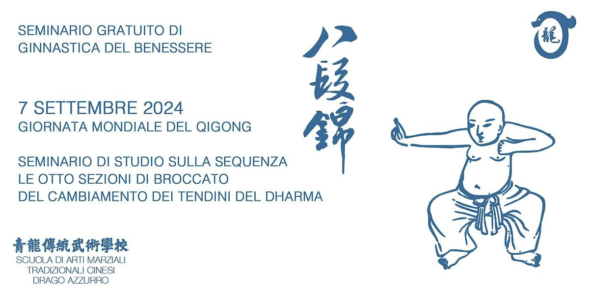 Seminario gratuito per il QiGong Day 2024 sulla sequenza del Baduanjin ...