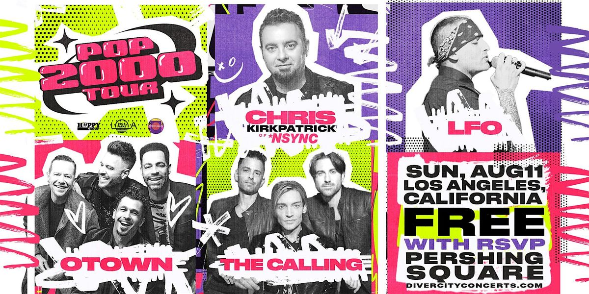 FREE Concert w/ NSYNCs Chris Kirkpatrick, O-Town, The Calling, LFO Pop ...