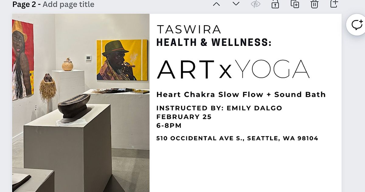 ART x YOGA Heart Chakra Slow Flow + Sound Bath at TASWIRA, TASWIRA ...