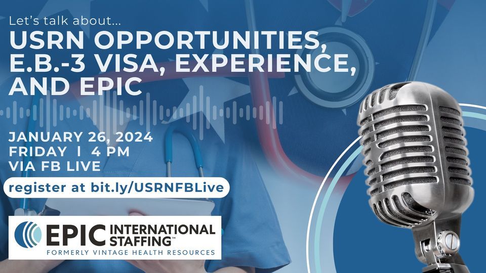 Lets Talk About USRN Opportunities, E.B.-3 Visa, Experience, and Epic ...