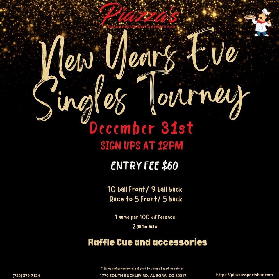 New Years Eve Singles Tourney, Piazza’s Italian Restaurant & Sports Bar ...