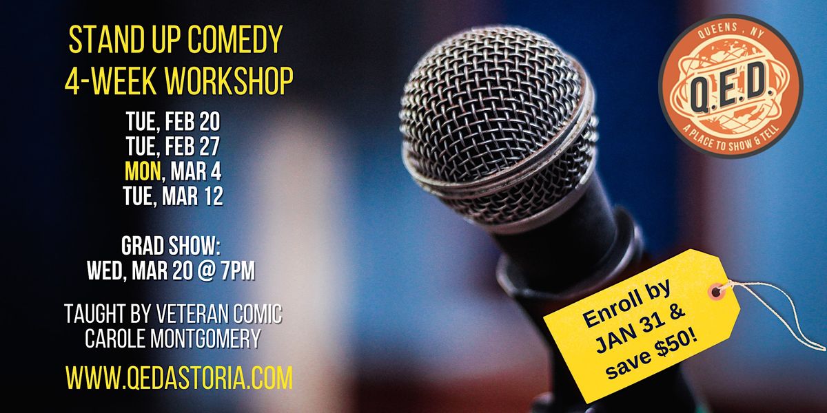 4-Week Stand Up Comedy for Beginners, Q.E.D., Queens, 20 February 2024 ...