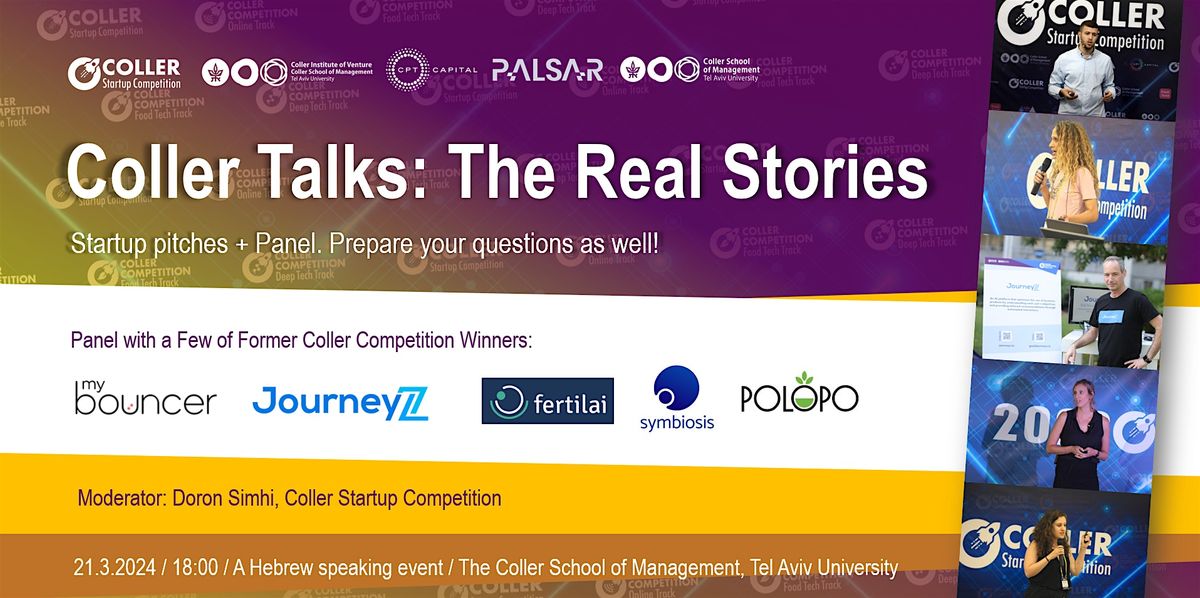 Coller Talks: The Real Stories, Coller School of Management, Tel Aviv ...