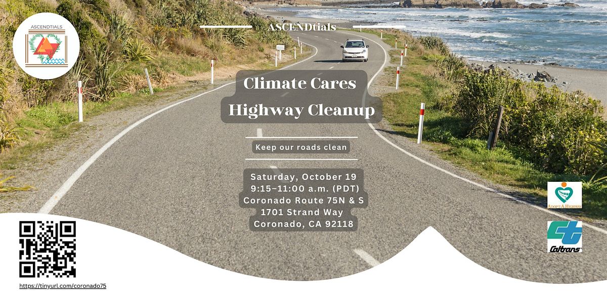 ASCENDtials Climate Cares Highway Cleanup Event at Coronado Route 75 ...