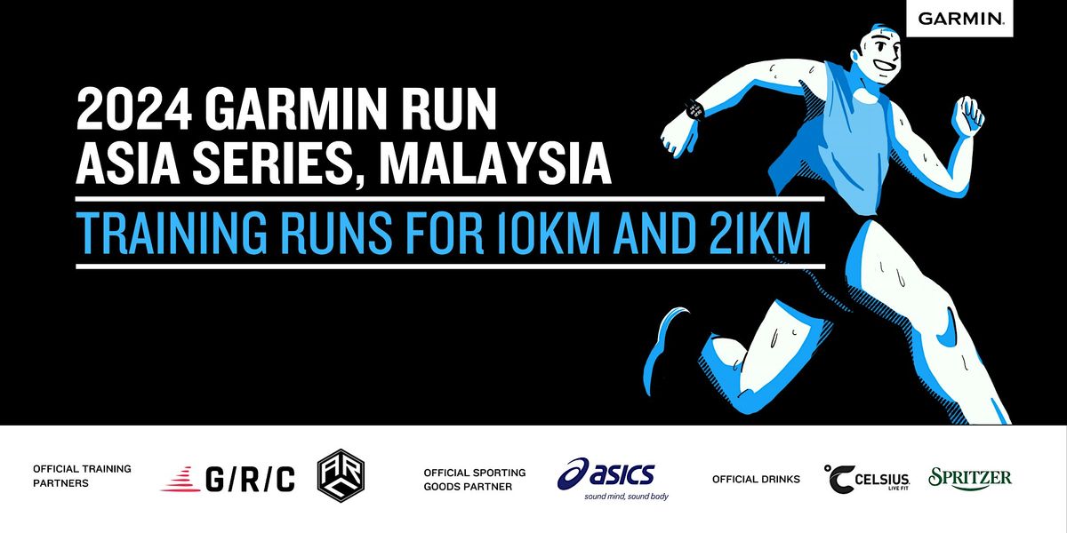 [Garmin Run Asia Series 2024 - Malaysia] Training Session #41(GRC x ARC ...
