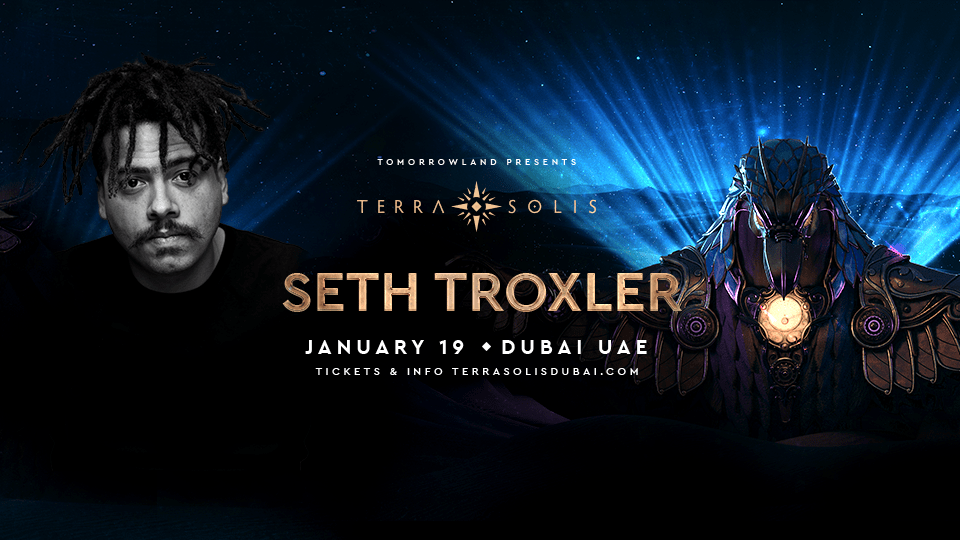 Tomorrowland presents Seth Troxler Live at Terra Solis, Dubai, Terra ...
