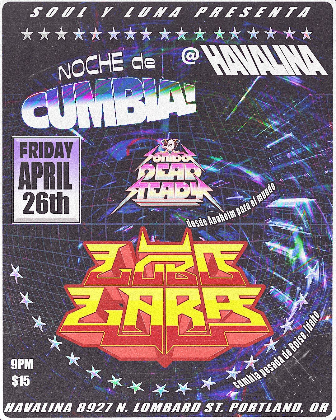 Noche De Cumbia con Lobo Lara (Boise) + Sonido Dead Steady, Havalina ...