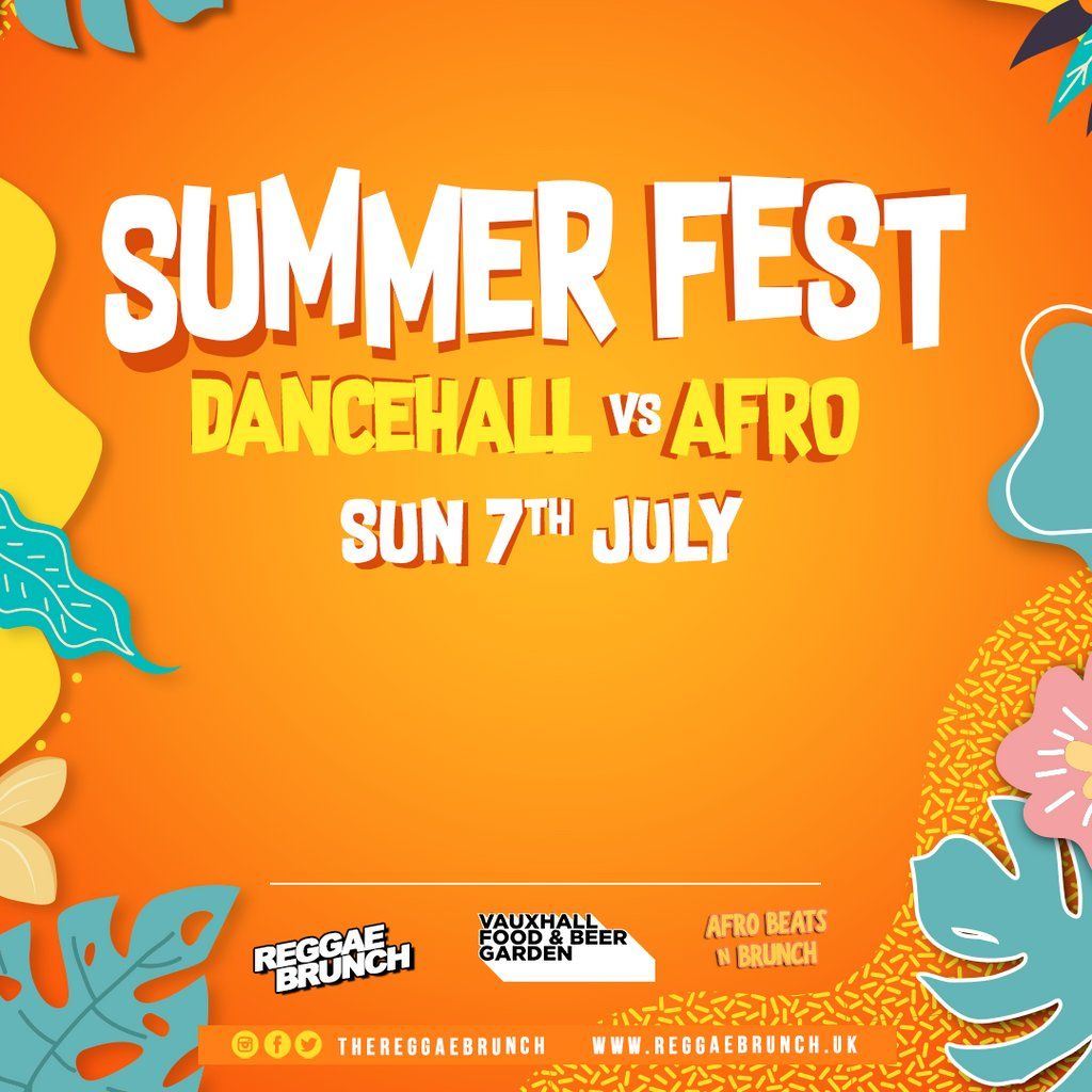Reggae Brunch - Summer Fest - Dancehall vs Afrobeats - Sun 7th J ...