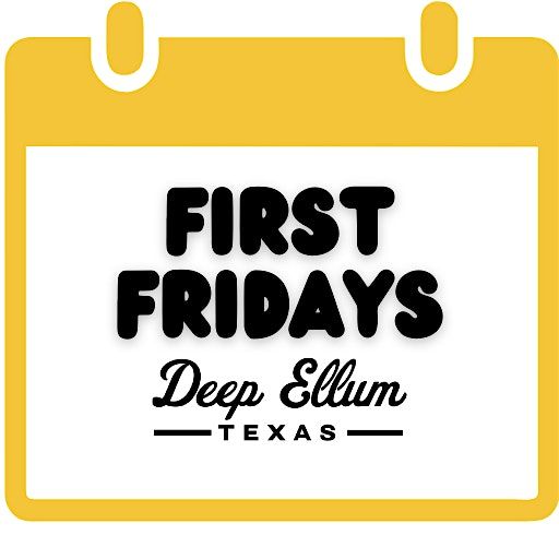 First Fridays in Deep Ellum, Plaza on Main Street Deep Ellum, Dallas, 3 ...