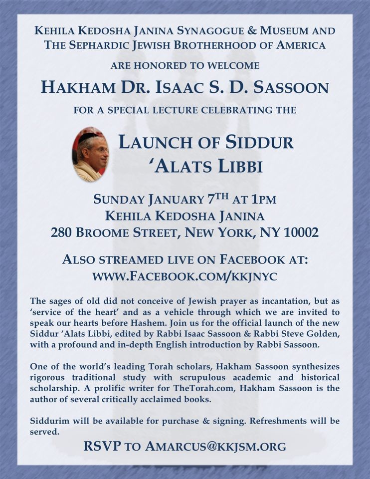 Hakham Isaac Sassoon presents Siddur Alats Libbi, Kehila Kedosha Janina ...