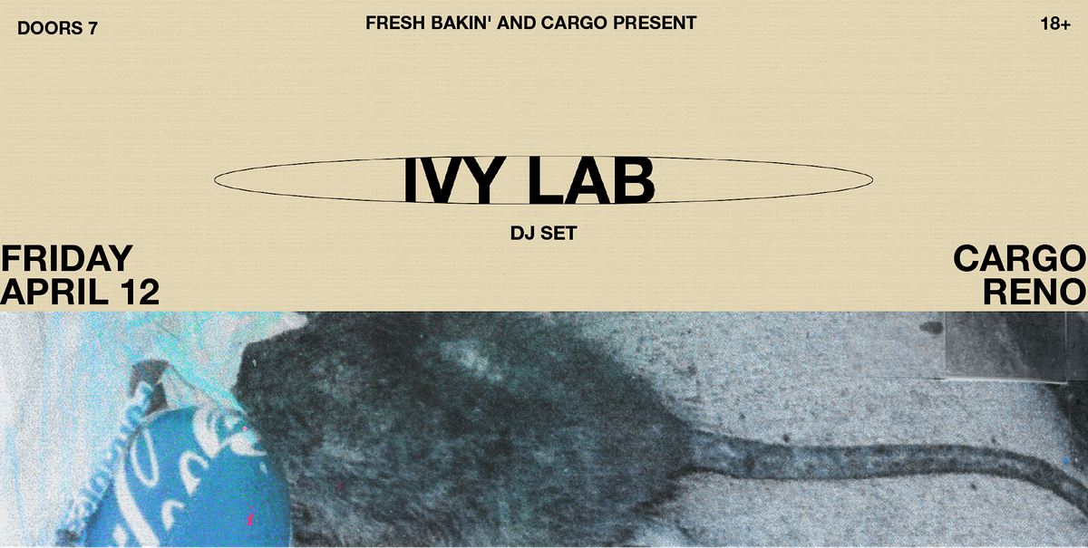 IVY LAB (DJ SET) at Cargo Concert Hall, Cargo : Whitney Peak Hotel ...