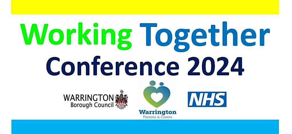 Working Together Conference 2024, Inspiration Suite, Village Hotel, 110 ...