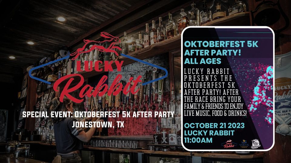 Oktoberfest 5k after party at Lucky Rabbit (Jonestown, TX), Lucky ...