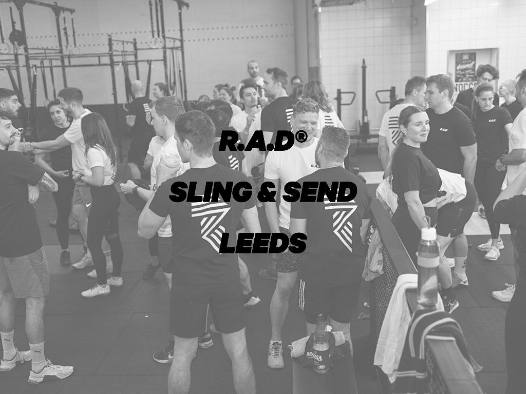 (Leeds) R.A.D Sling & Send, TBC, Leeds, 10 February 2024 | AllEvents