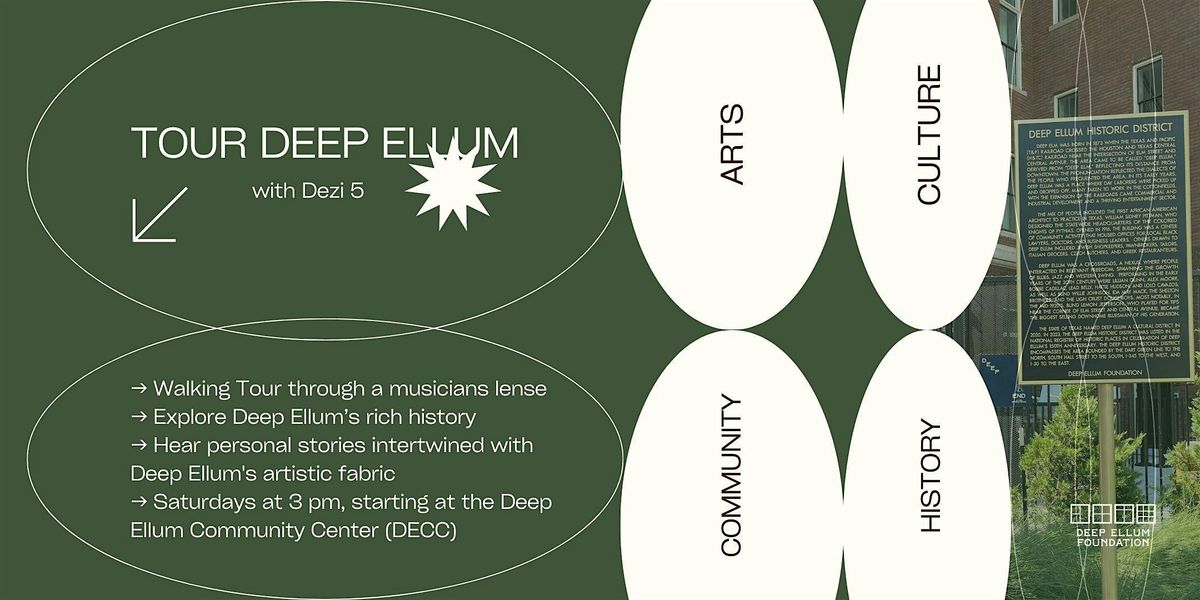 A New Colorful Tour of Deep Ellum with Dezi 5, Deep Ellum Community ...