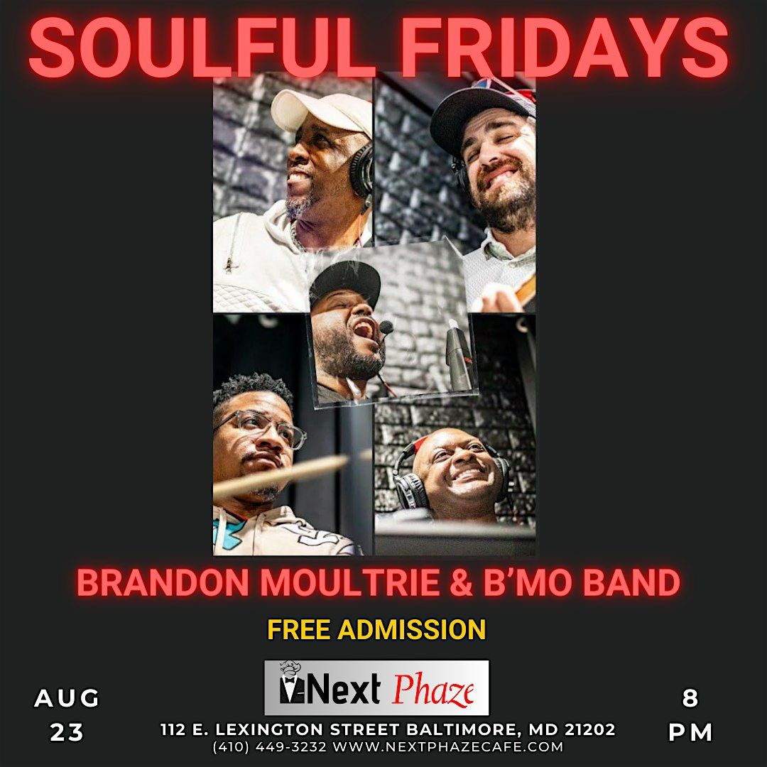 Soulful Fridays ft. Brandon Moultrie and B MO Band, Next Phaze Cafe, Baltimore, 23 August 2024 ...