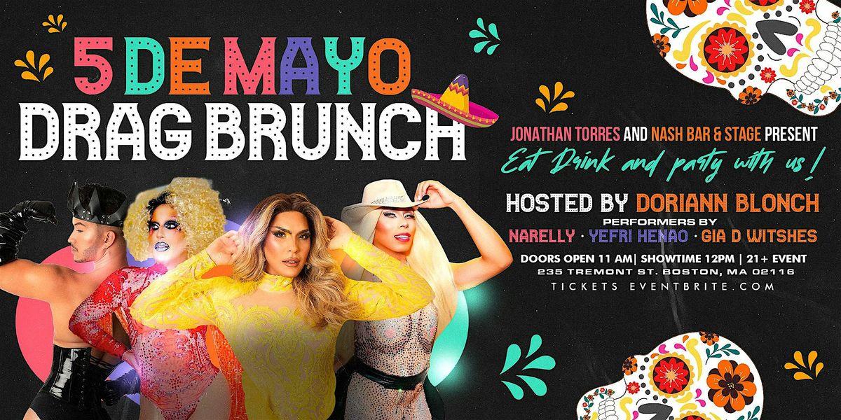 5 De Mayo Drag Brunch, Nash Bar & Stage, Boston, 5 May 2024 | AllEvents