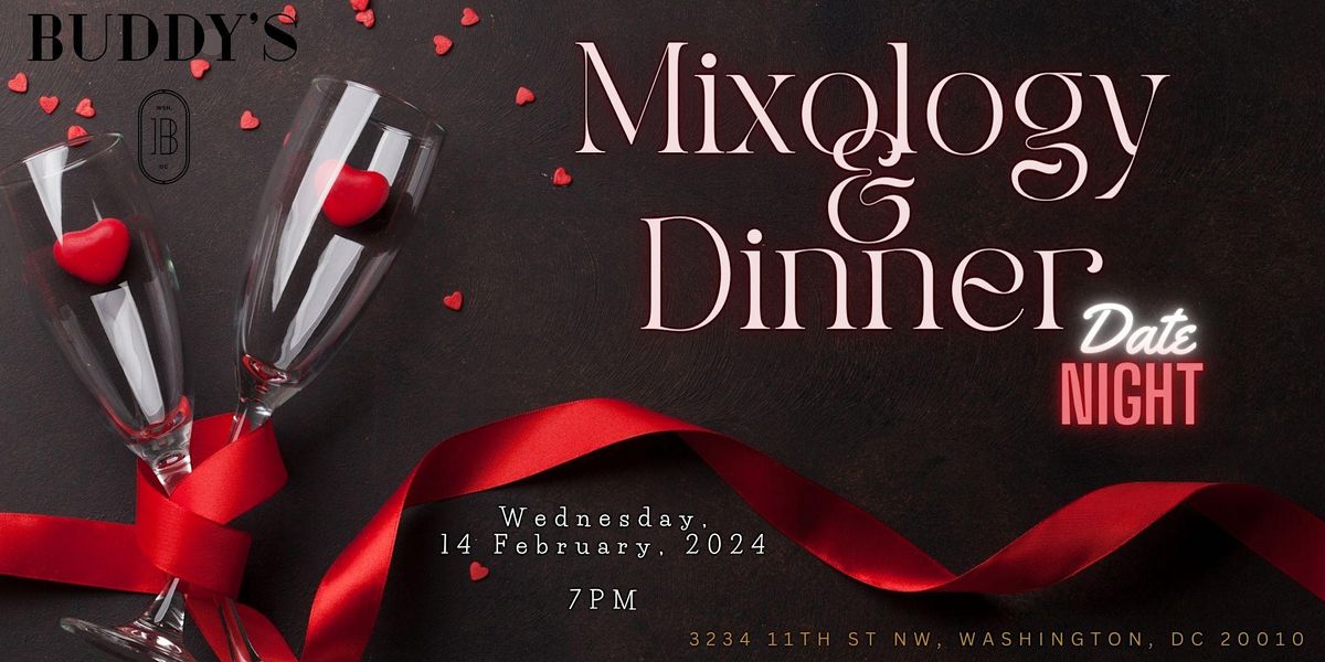 Valentines Day: Mixology & Dinner Date Night, BUDDY'S DC, Washington ...