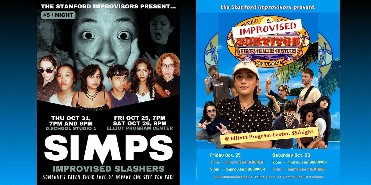 The SImps present: Improvised Slasher & Improvised Survivor, Elliott ...