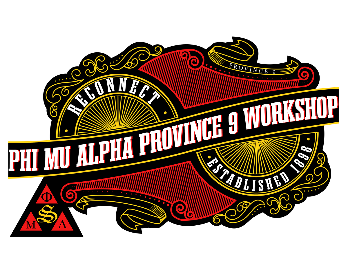 Reconnect Phi Mu Alpha Sinfonia Province 9 Workshop Texas State University San Marcos 24