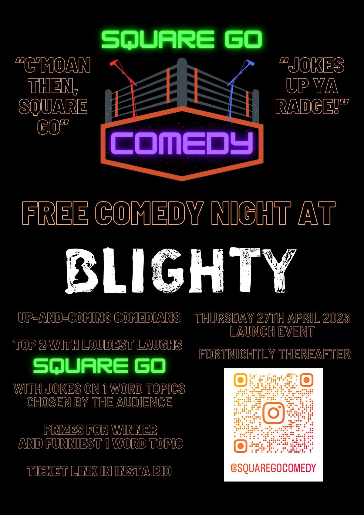 Square Go Comedy, Blighty, London, 11 November 2023 | AllEvents.in