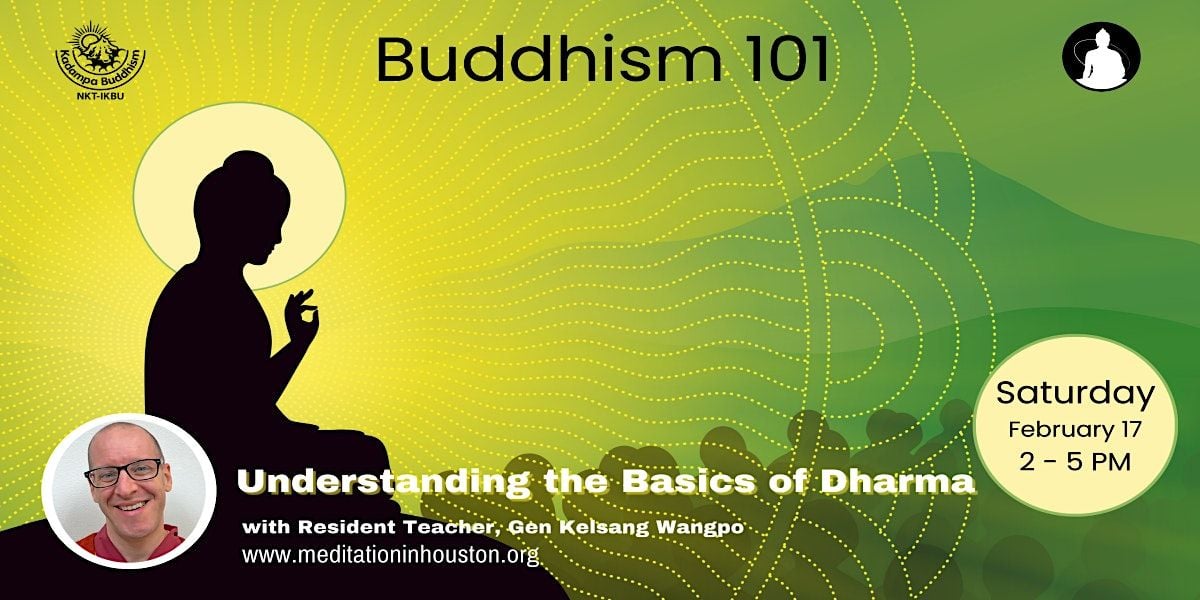 Buddhism 101: Understanding the Basics of Dharma with Gen Kelsang ...