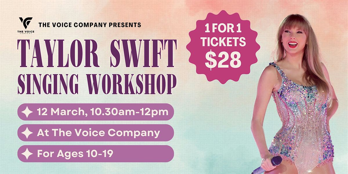 Taylor Swift Singing Workshop | 1-For-1 Promo | Ages 10-19, The Voice ...