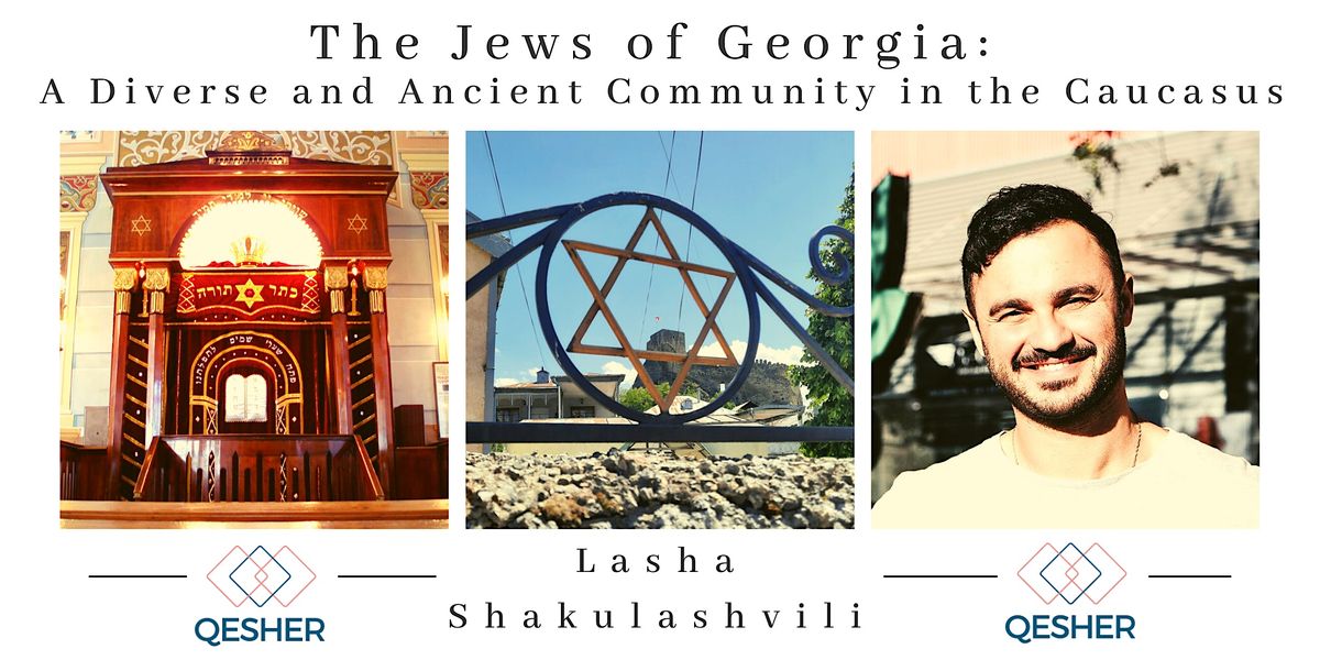 The Jews of Georgia: A Diverse and Ancient Community in the Caucasus ...