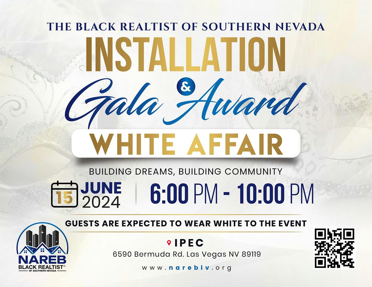 NAREB: White Affair - Building Dreams, Building Community, IPEC Las Vegas, 15 June 2024 | AllEvents