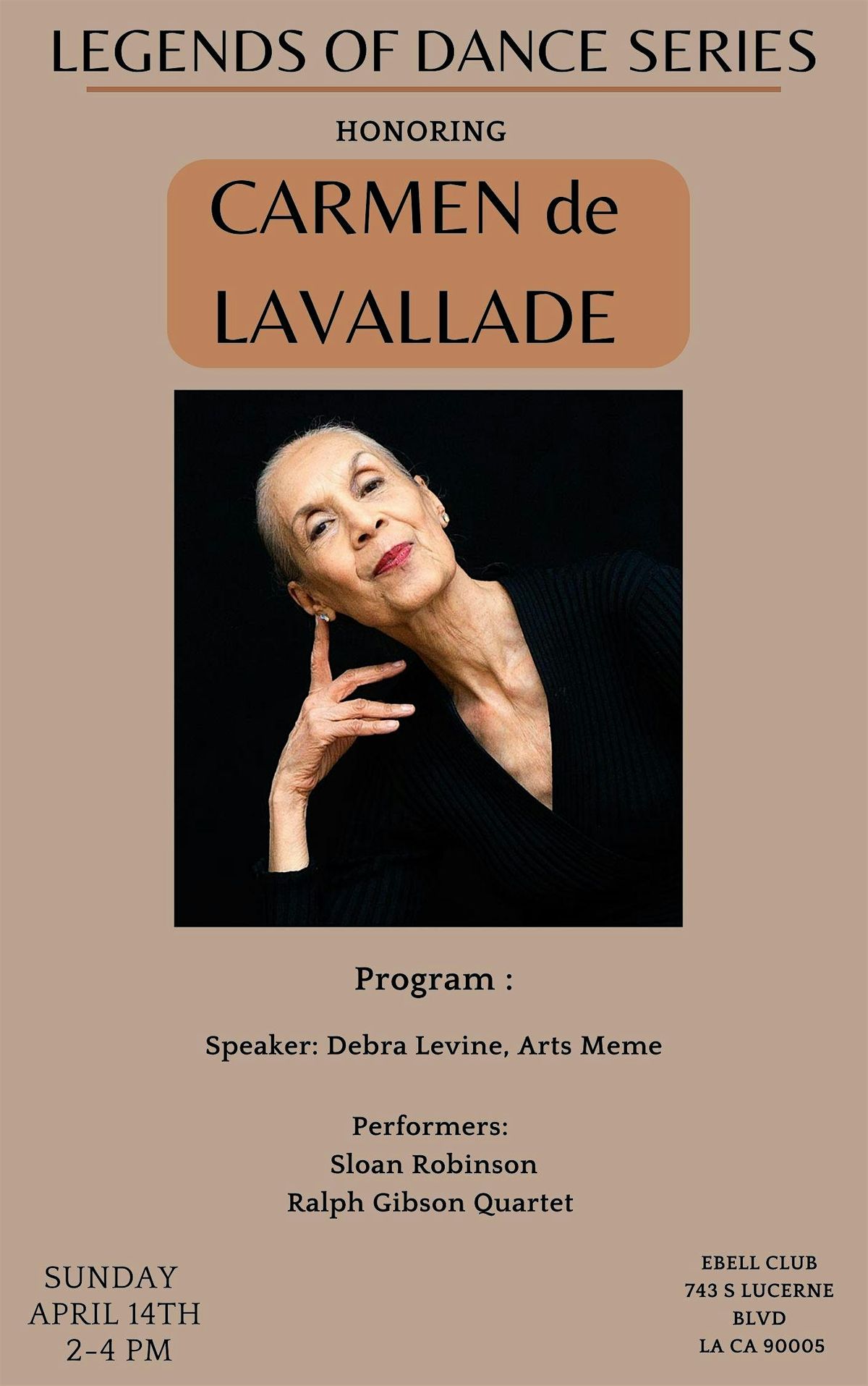 Legends of Dance Series - Carmen de Lavallade, The Ebell of Los Angeles ...