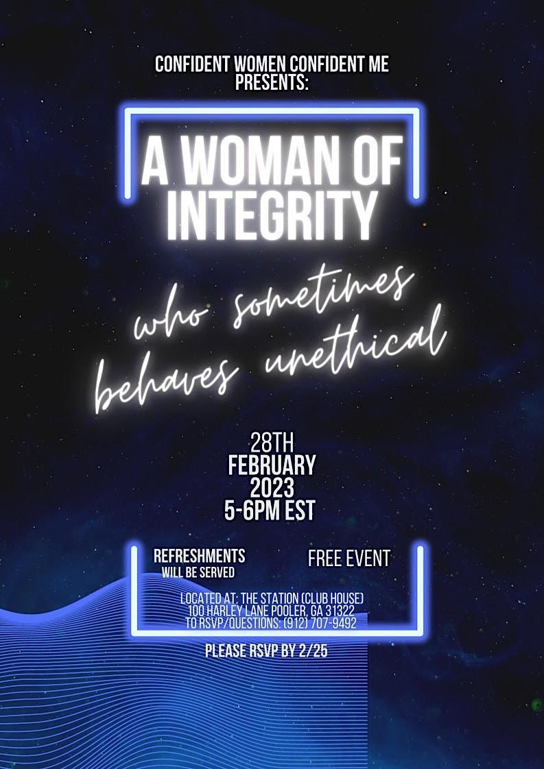 Women of Integrity (who sometimes behave unethical), 100 Harley Ln ...
