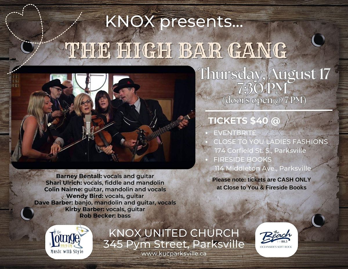 Knox Presents...The High Bar Gang, Knox United Church, Parksville, 17 ...