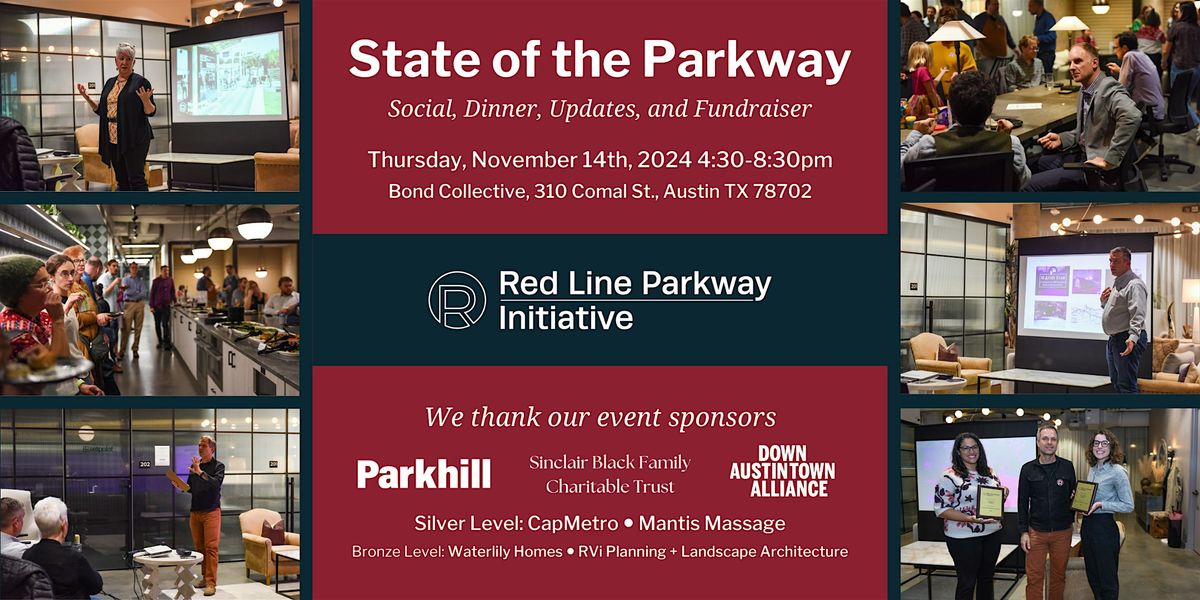 State of the Parkway 2024, Bond Collective - East Austin, 14 November ...