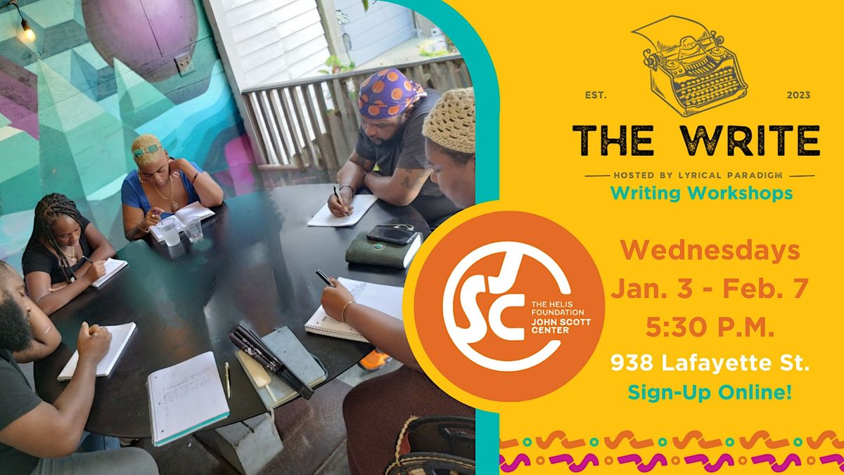 The Write: Session 1, The Helis Foundation John Scott Center, New ...