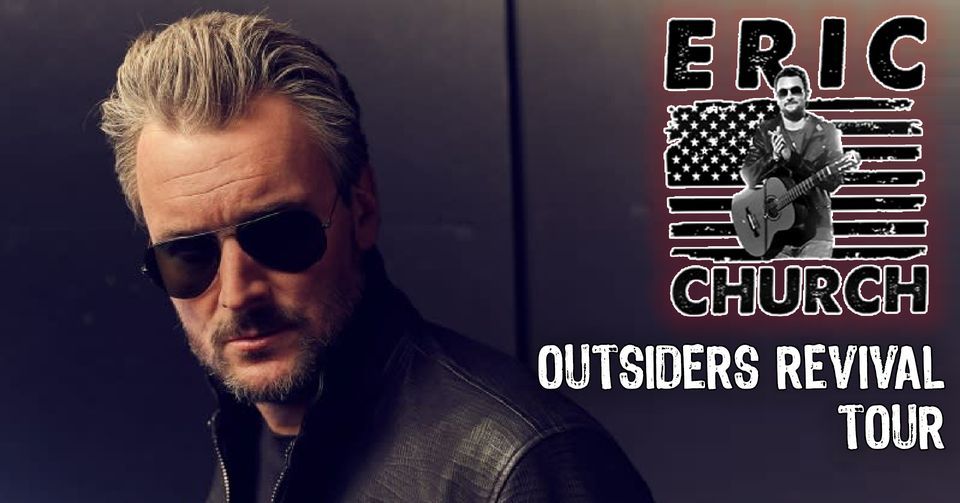 ERIC CHURCH, ASHLEY MCBRYDE & THE RED CLAY STRAYS: OUTSIDERS REVIVAL ...