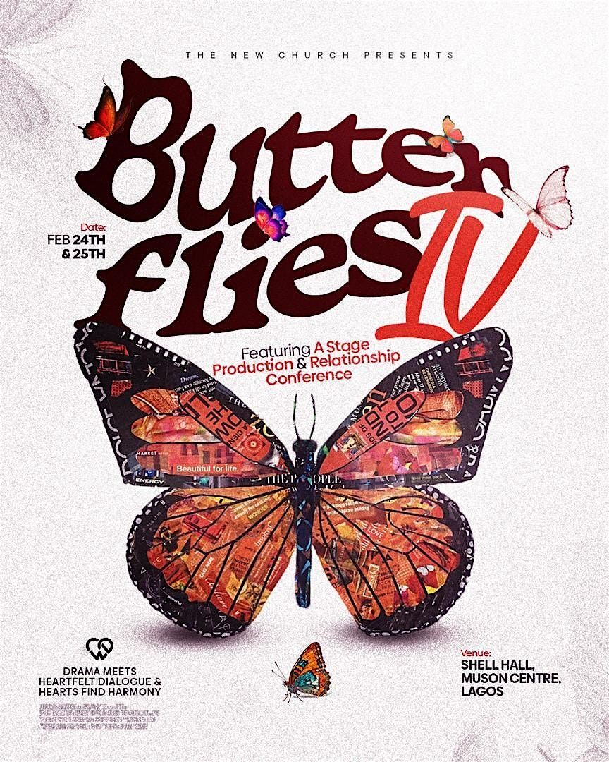 Butterflies Conference & Production, Muson Centre, Lagos, 25 February ...