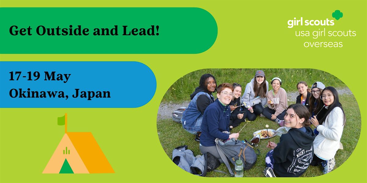 Get Outside and Lead!, Okuma Military Campgrounds, Okinawa, 17 May to ...