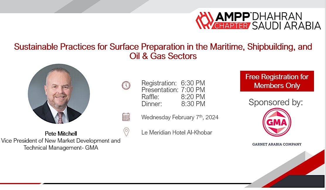AMPP DH TDM: Sustainable Practices for Surface Preparation (GMA), Le Meridien Al Khobar, 7 ...