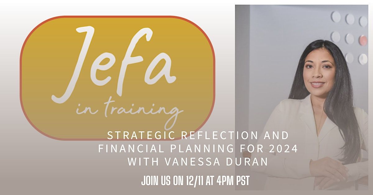 Strategic Reflection and Financial Planning For 2024, December 11 2023 ...