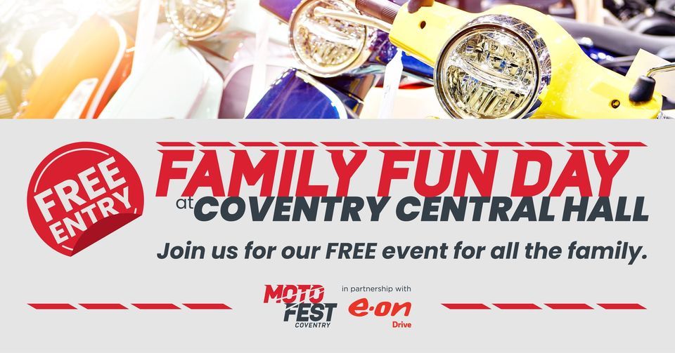 MotoFest Coventry - Family Fun Day, Coventry Central Hall, 3 June to 4 ...
