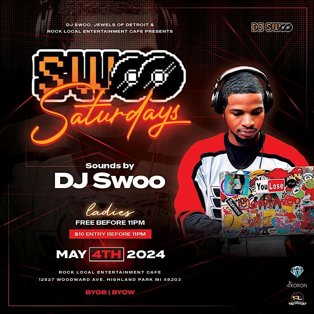 Swoo Saturdays, Rock Local Entertainment Cafe, Highland Park, 4 May ...