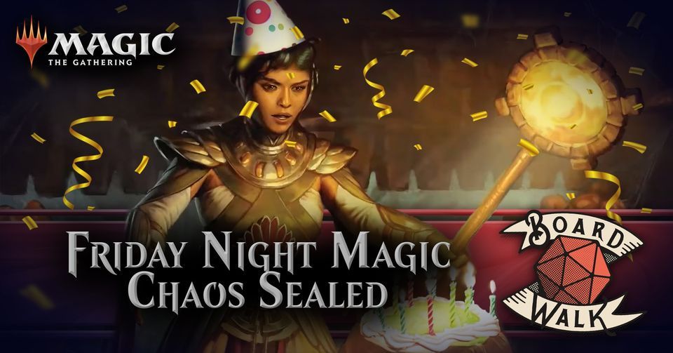 Friday Night Magic: 7-Pack Chaos Sealed, The Boardwalk, Rice Lake ...