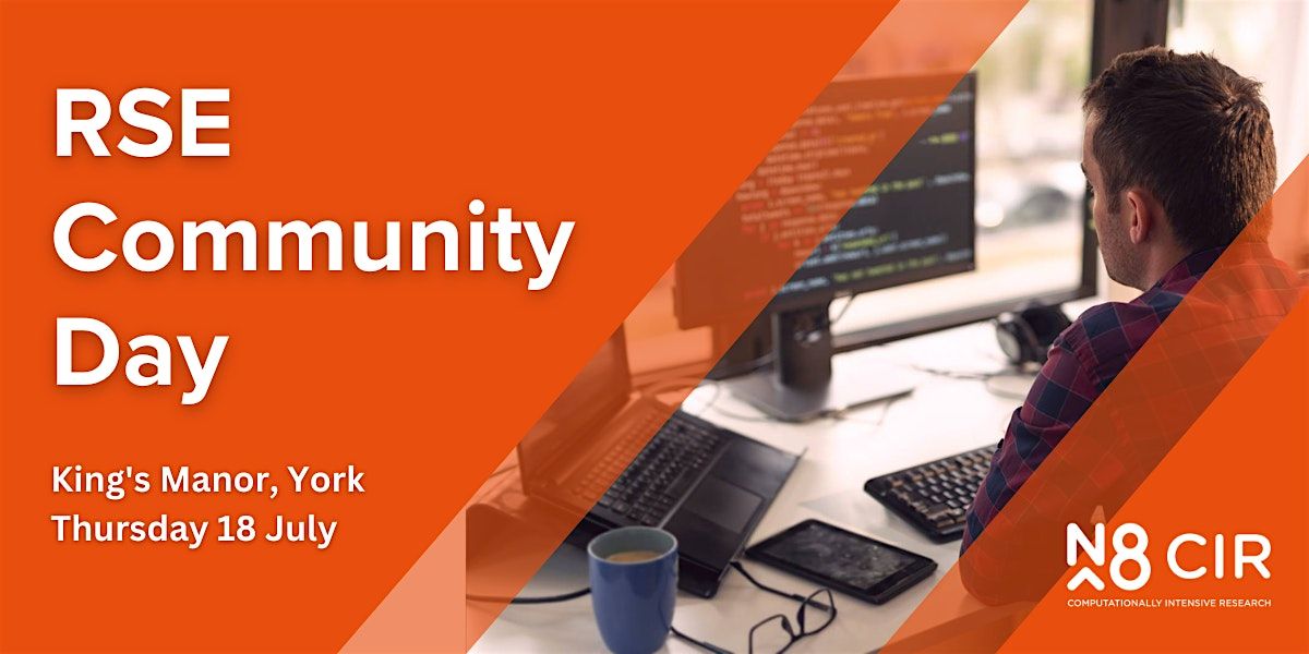 N8 CIR RSE Day 2024, King's Manor - University of York, 18 July 2024 ...