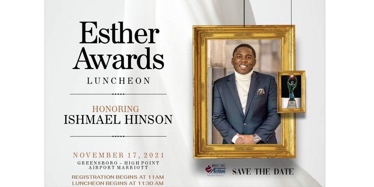 Esther Award Luncheon, Greensboro-High Point Marriott Airport, November ...