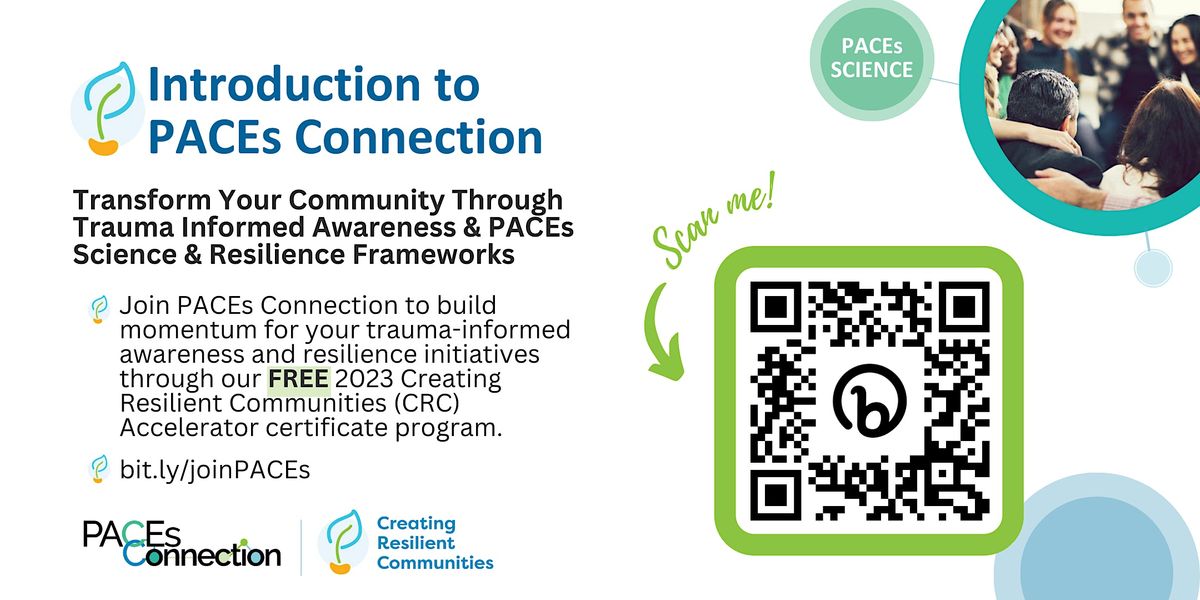 Introduction to PACEs Connection (Creating Resilient Communities), June 26 2023 | Online Event ...