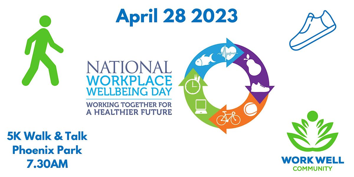 5K Walk & Talk for Irelands National Workplace Wellbeing Day, DASH ...