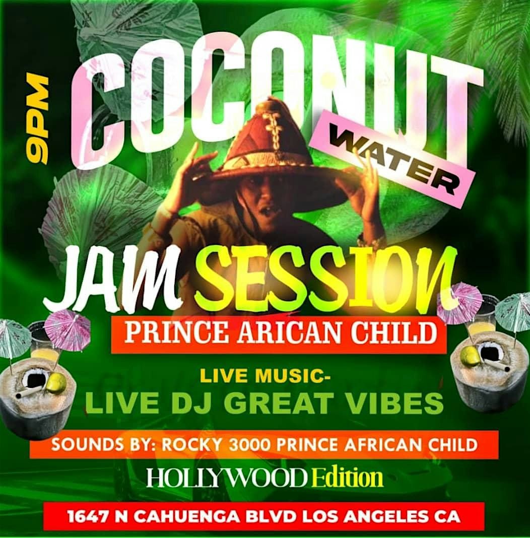 COCONUT WATER JAM SESSION, Exotica Lounge, Los Angeles, 30 March to 31 ...