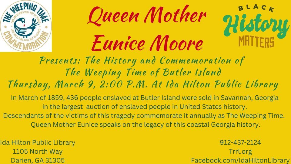 Queen Mother Eunice: The Weeping Time of Butler Island, Ida Hilton ...