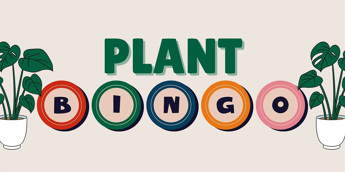 Plant BINGO, T & T Plants and Things, Lawrenceville, 13 June 2024 ...
